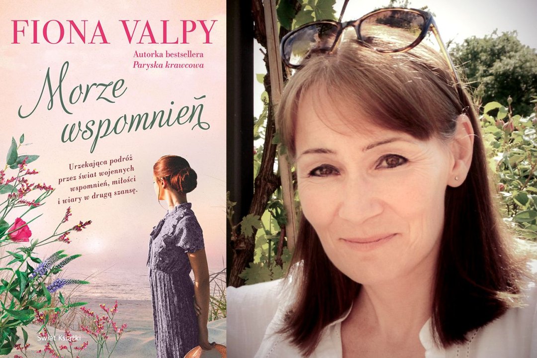 O czym jest "Morze wspomnień" Fiony Valpy? | naTemat.pl